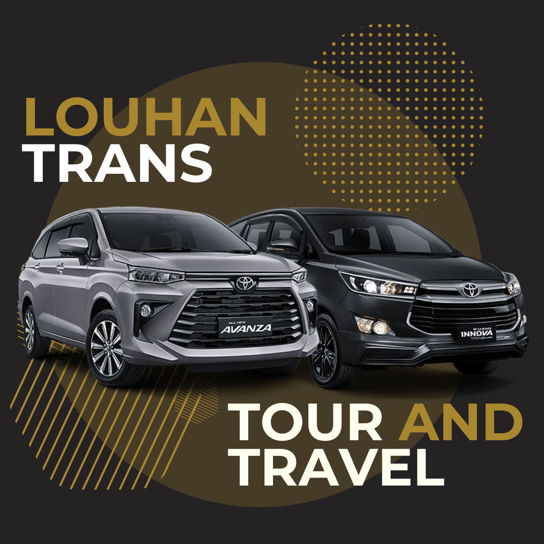 Louhan Trans - Tour and Travel | Murah dan Terjagkau Berangkat Setiap Hari